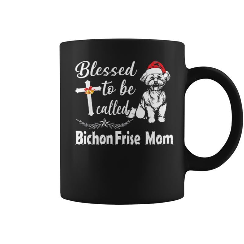 Blesses To Be Called Bichon Frise Mom Outfit Xmas Gift Women - Walmart.com
