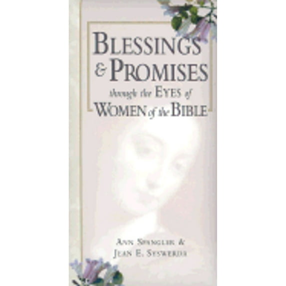 Blessings and Promises Through the Eyes of Women of the Bible: God's ...