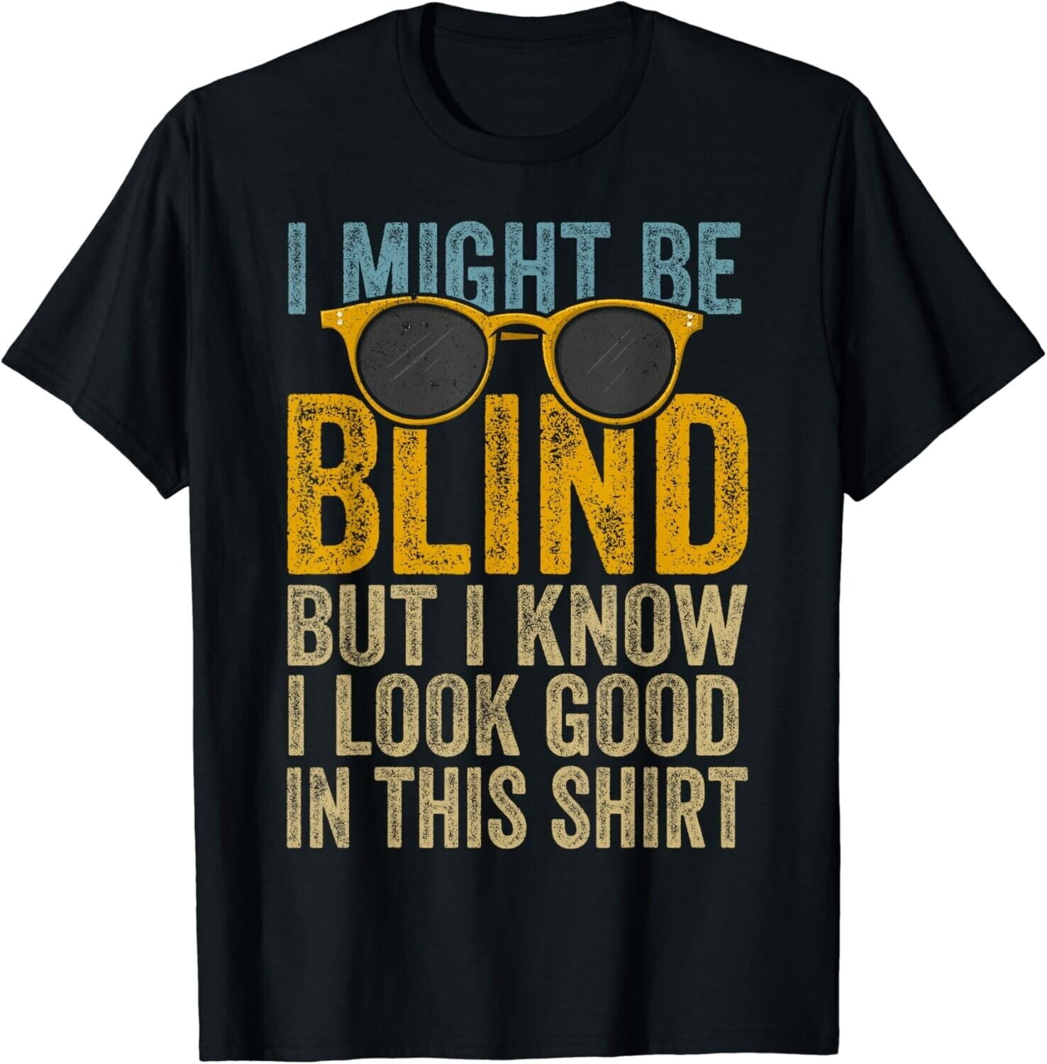 Blind Blindness Awareness Blind People Visually Funny Gift Unisex T ...
