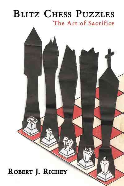Pre-Owned Blitz Chess Puzzles : The Art of Sacrifice - Walmart.com