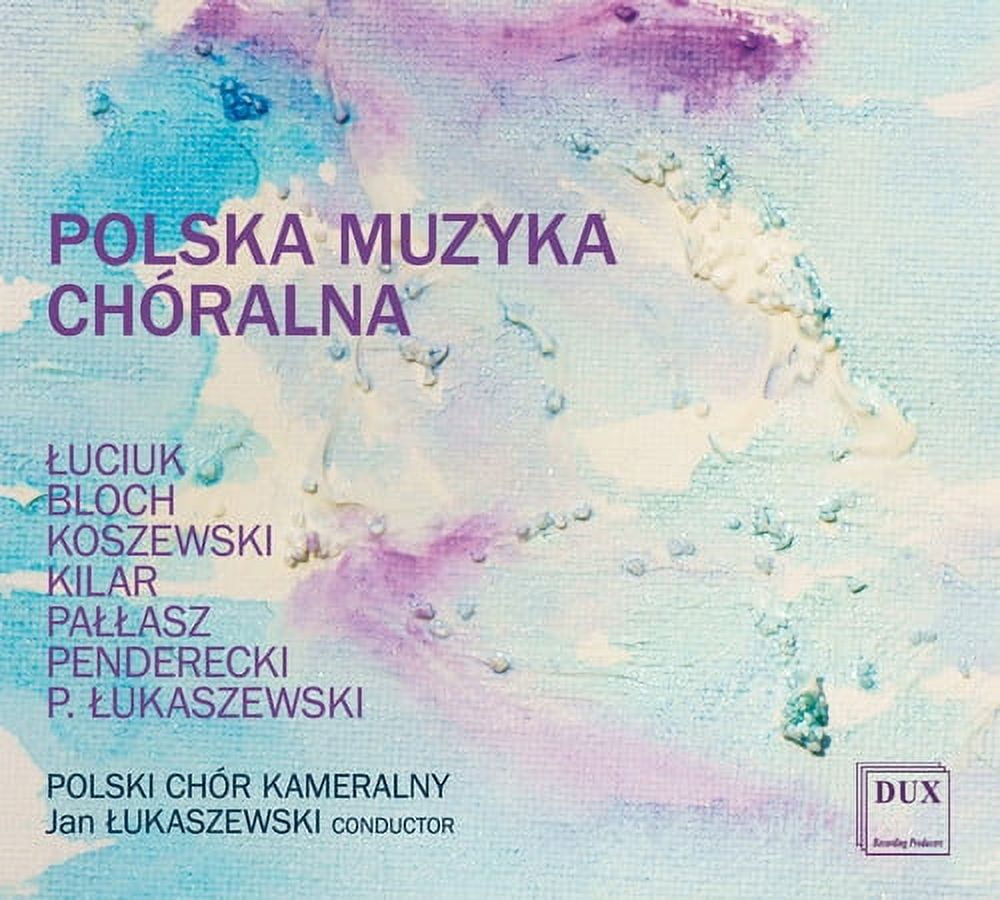 Bloch / Polish Chamber Choir - Polska Muzyka Choralna - Music ...