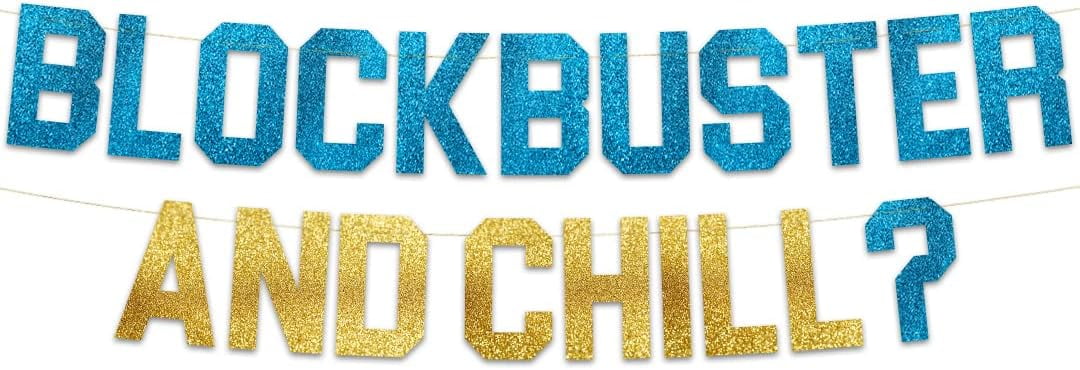 Block Buster and Chill Glitter Banner - Funny Throwback 90's and 80's ...