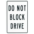 Do Not Block Drive Warning Sign, Driveway Security Metal Signs for ...