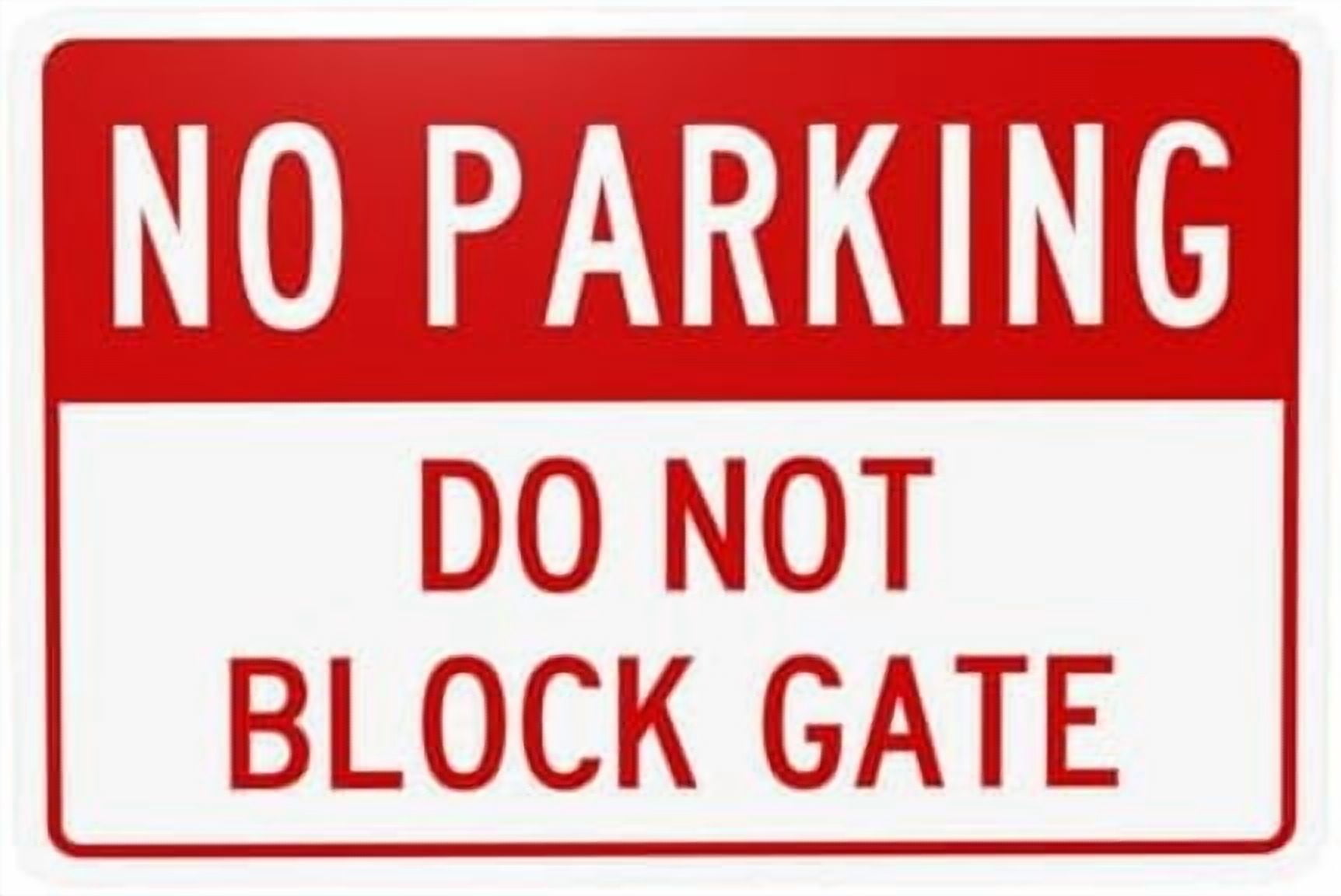 Do Not Block Gate No Parking Warning Sign, Gate Metal Signs for Home ...