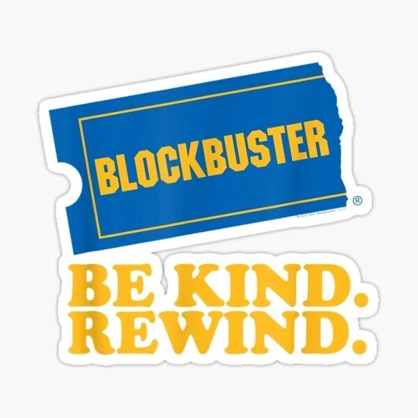 Blockbuster Be Kind. Rewind. Sticker Phone Decal Water Bottle Stickers ...