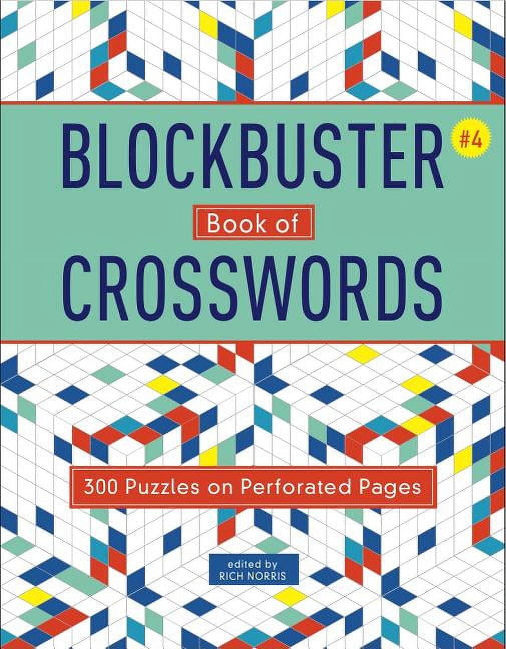 Blockbuster Crosswords: Blockbuster Book of Crosswords 4: Volume 4 ...
