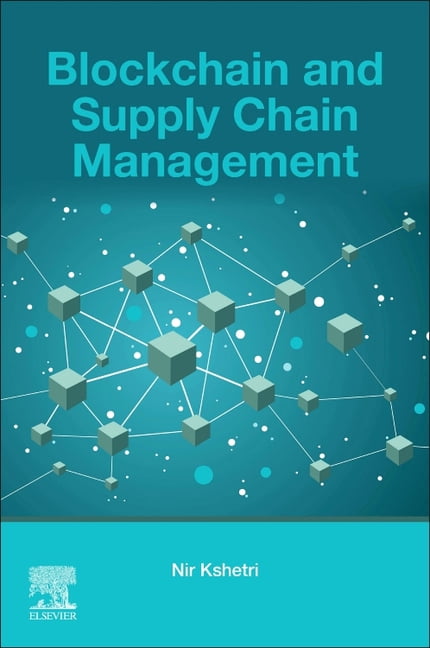 Blockchain and Supply Chain Management, (Paperback) - Walmart Business ...