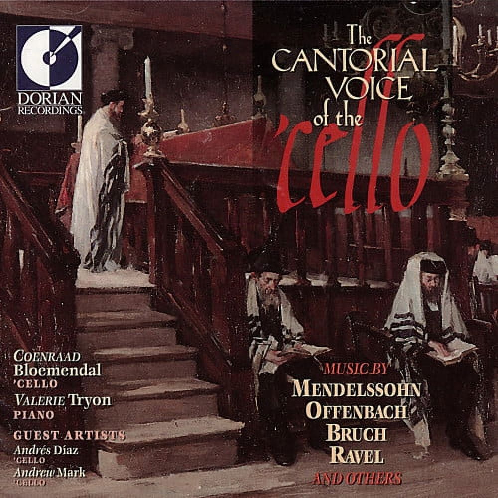 Bloemendal / Diaz / Mark / Tryon - Cantoral Voice of the 'Cello - Music ...