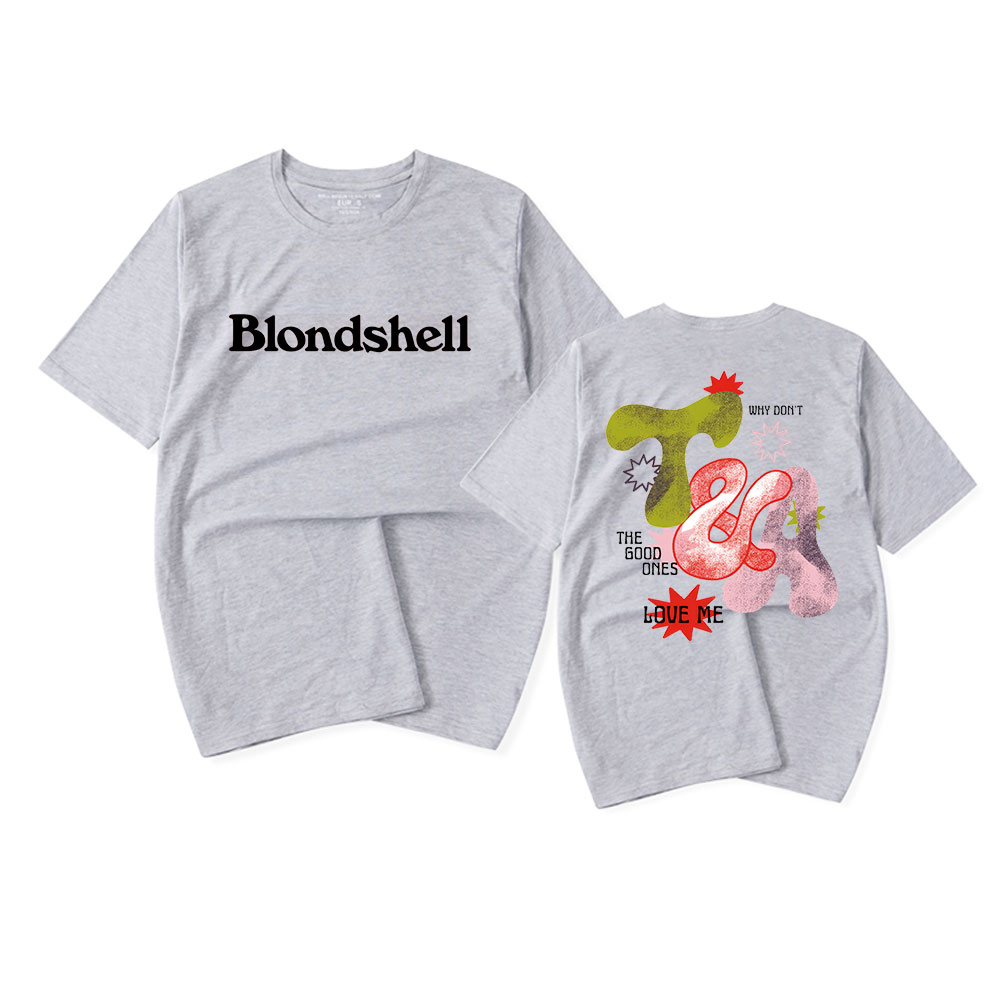Blondshell If You Asked For A Picture T-shirt Women Men Casual Fashion ...