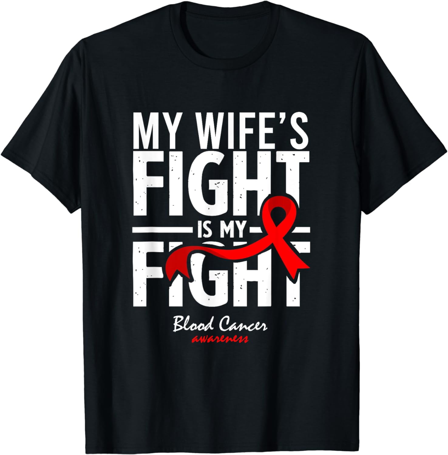 Blood Cancer Husband Survivor Support Wife T-Shirt - Walmart.com
