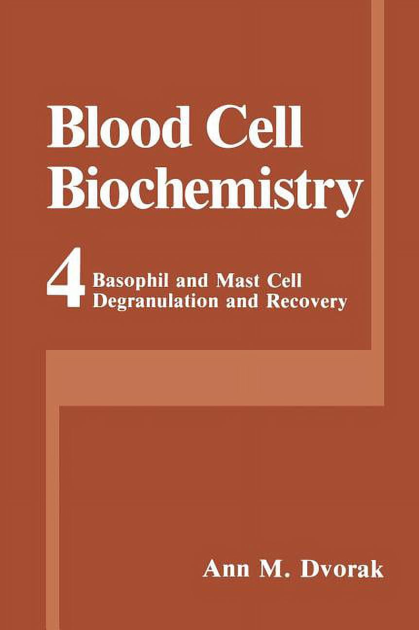 Blood Cell Biochemistry Basophil and Mast Cell Degranulation and ...