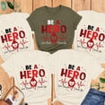 Blood Donation Shirt Be A Hero Donor Awareness Gift Save Lives Tee ...