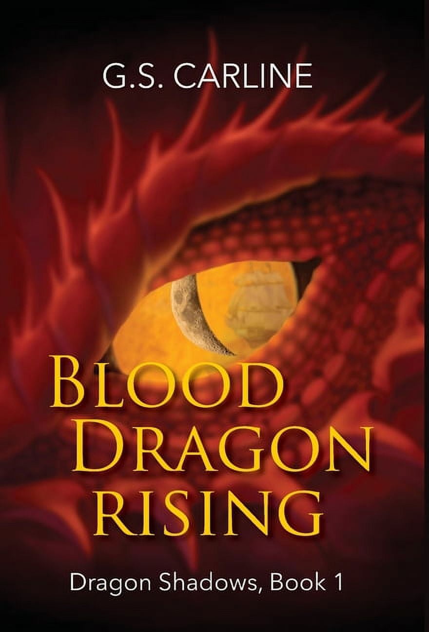 Blood Dragon Rising: Dragon Shadows Book 1, (Hardcover) - Walmart.com