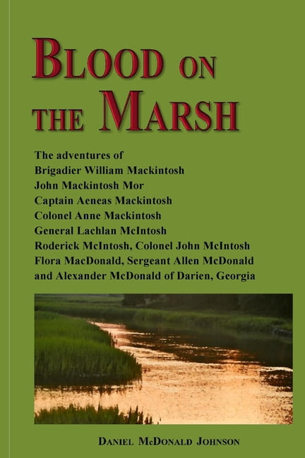 Blood on the Marsh Blood on the Marsh: The adventures of Brigadier ...