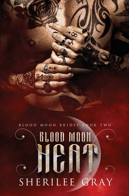 Blood Moon Brides Blood Moon Heat, Book 2, (Paperback) - Walmart.com