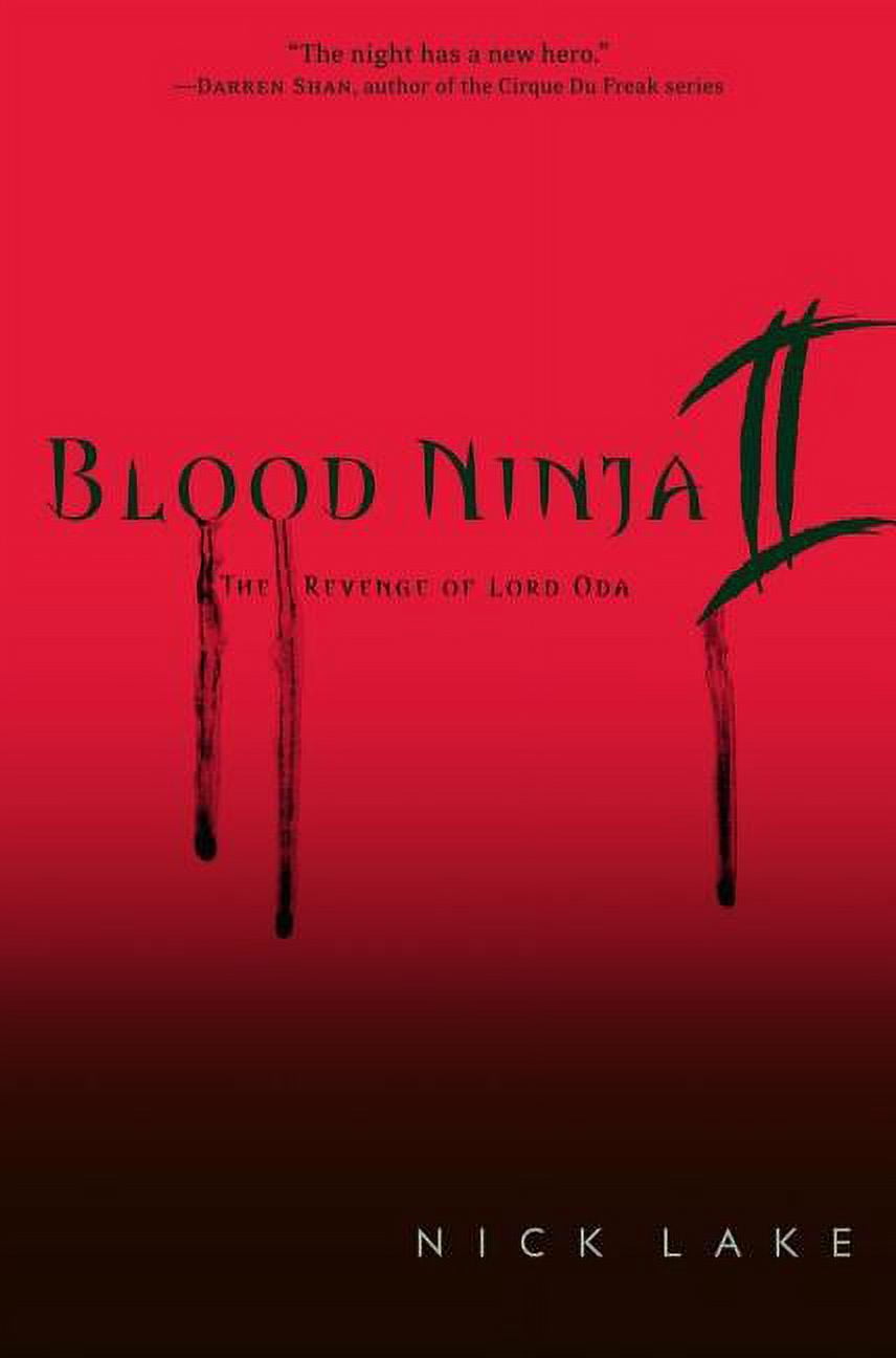 Blood Ninja II : The Revenge of Lord Oda (Hardcover) - Walmart.com