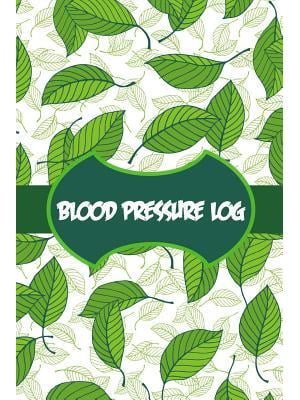 Blood Pressure Log: Daily Tracking of Blood Pressure and Pulse ...
