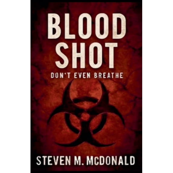 Blood Shot Blood Shot, Book 1, (Paperback) - Walmart.com