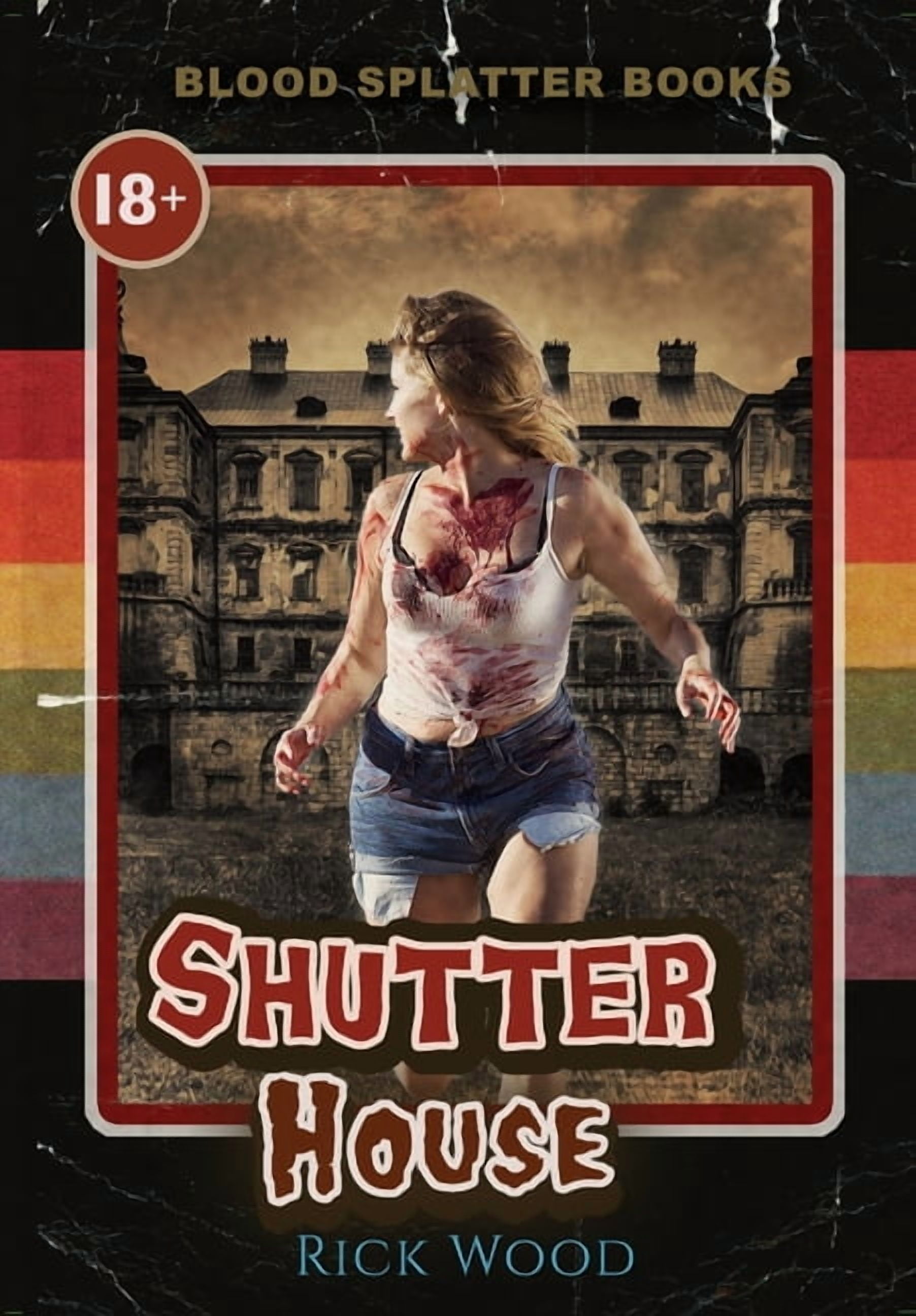 Blood Splatter Books Shutter House, (Hardcover) - Walmart.com