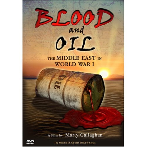 Blood and Oil: The Middle East in World War I DVD NEW - Walmart.com