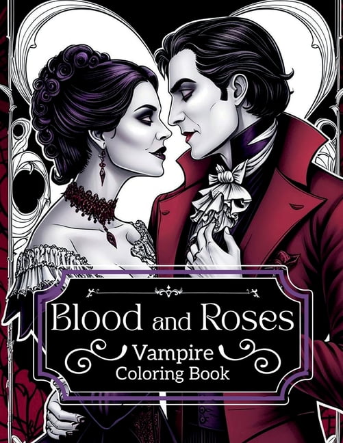 Blood and Roses: Vampire Colouring Book: Vampire coloring book, horror ...
