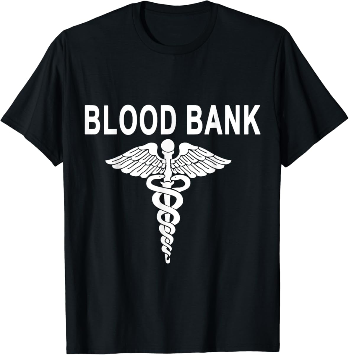Blood bank Tech lab week Transfusion Nurse Blood Donation T-Shirt ...