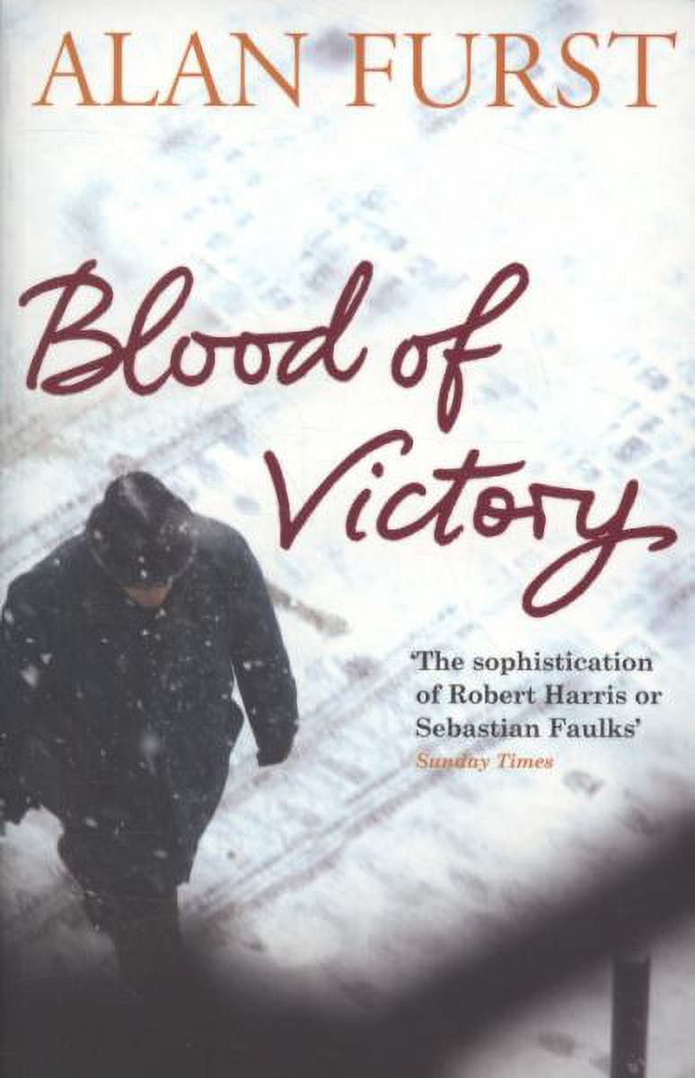 Blood of Victory (Paperback) by Alan Furst - Walmart.com