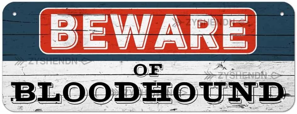 Bloodhound Warning Sign - 4"x16" Vintage Rustic Metal Poster for ...
