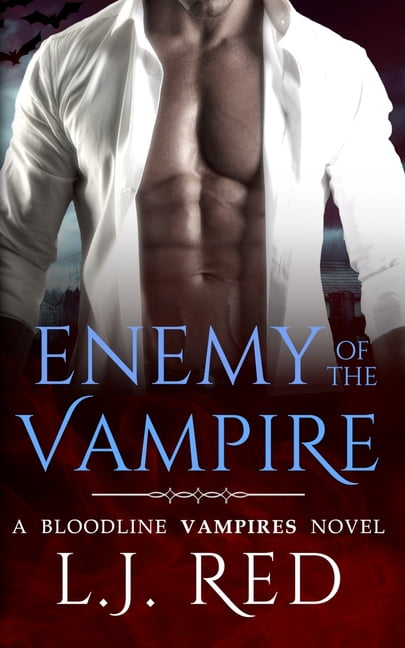 Bloodline Vampires: Enemy of the Vampire : A Bloodline Vampires Novel ...