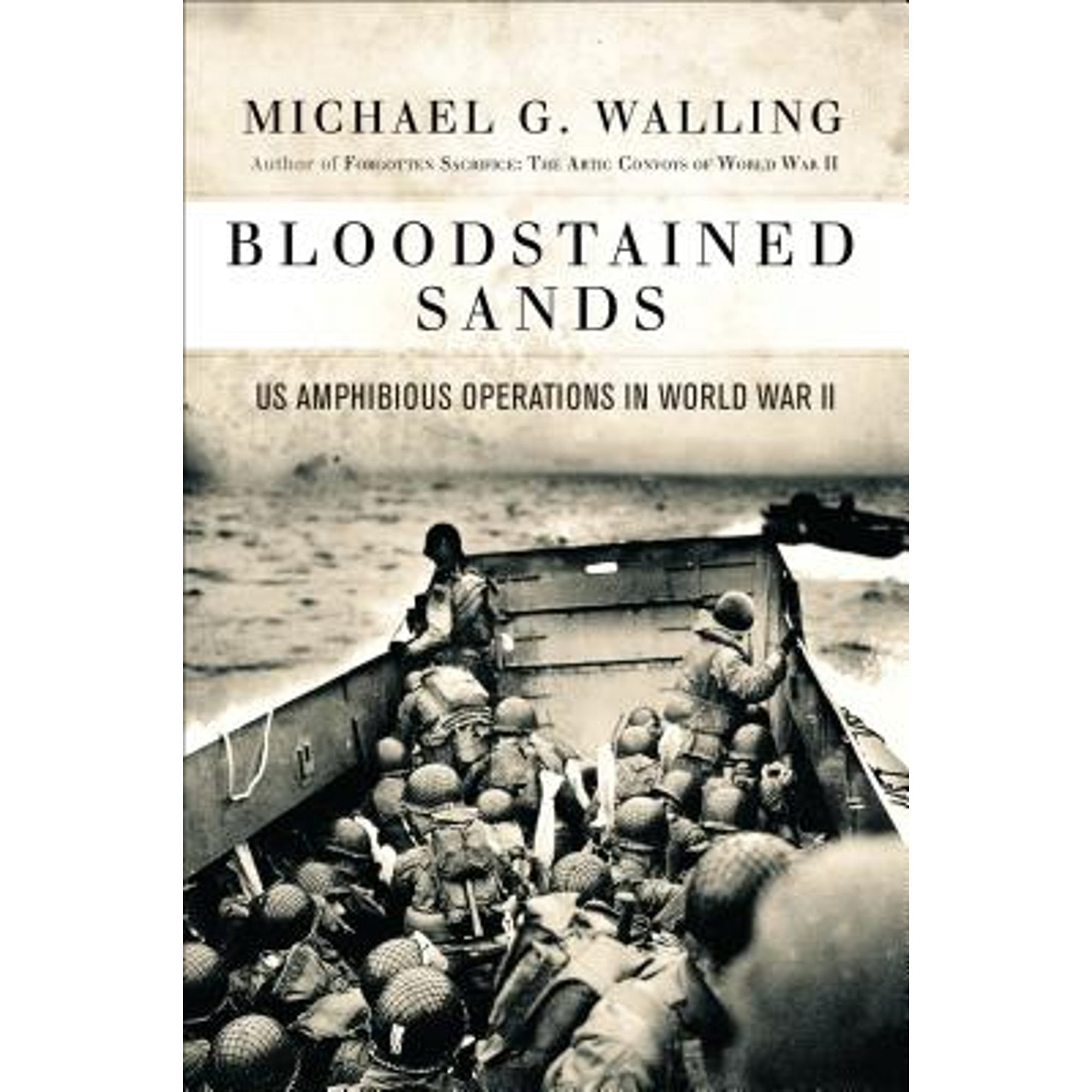 Pre-Owned Bloodstained Sands: U.S. Amphibious Operations in World War II Paperback - Walmart.com