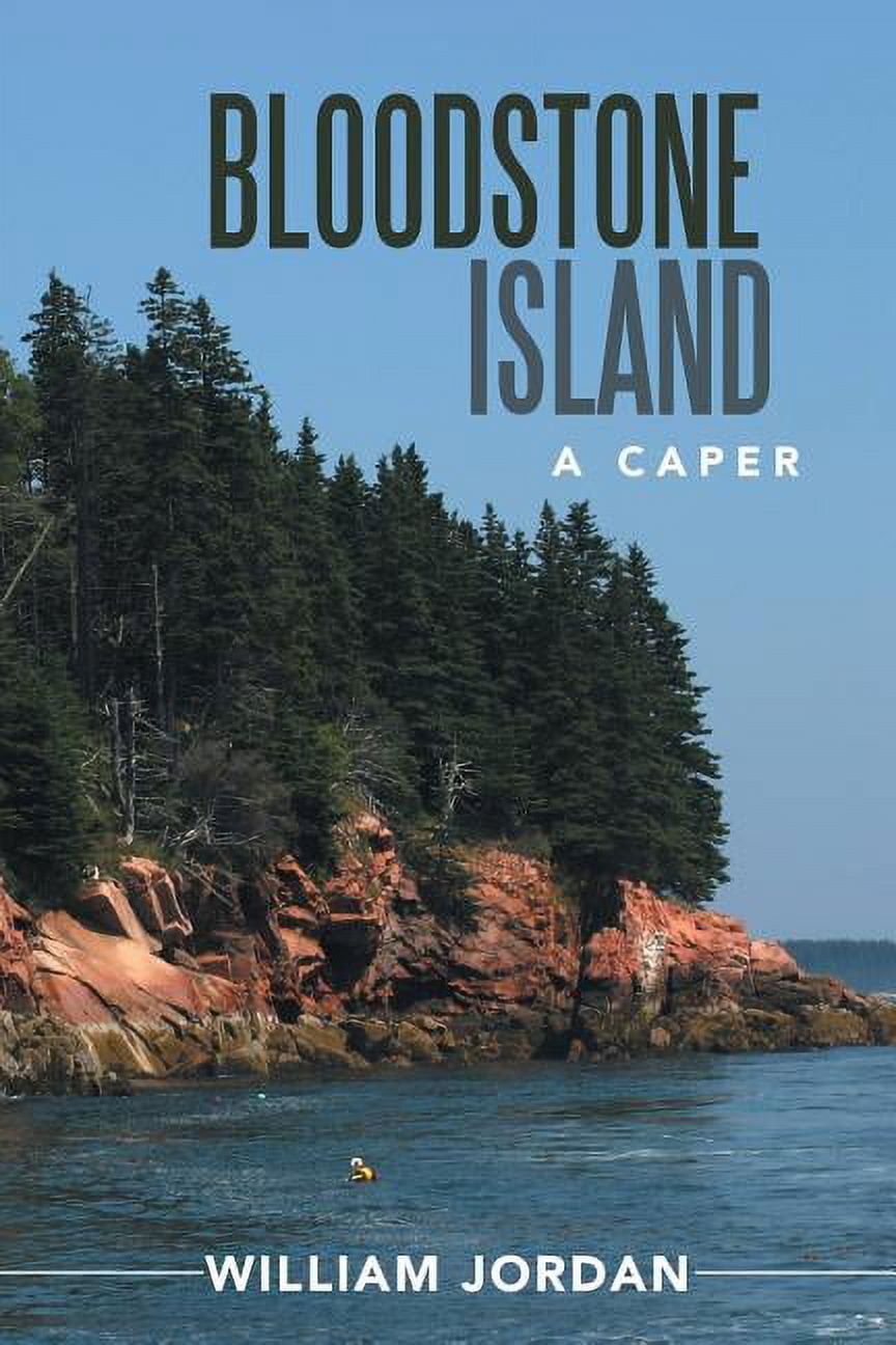 Bloodstone Island: A Caper - Walmart.com