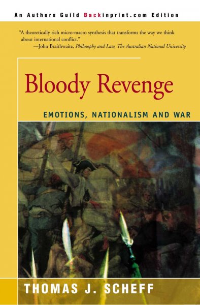 Bloody Revenge : Emotions, Nationalism and War - Walmart.com