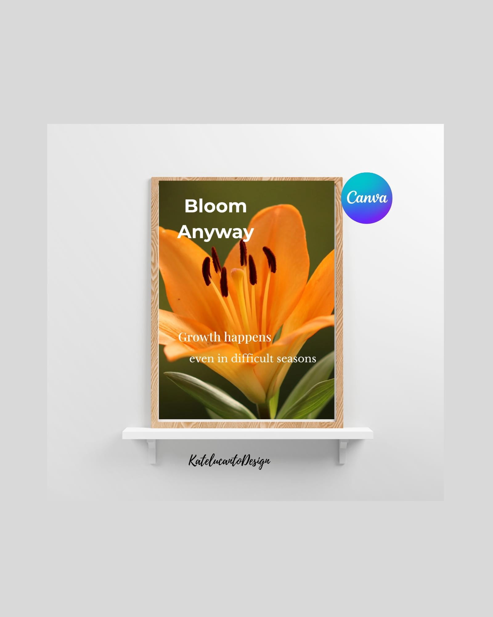 Bloom Anyway Wall Art Motivational Quote Poster Neutral Minimalist ...