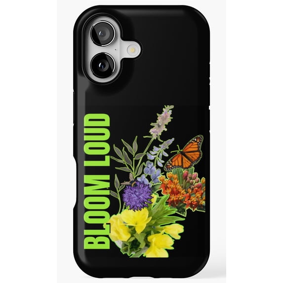 Bloom Loud Native Pollinator Phone Case for iPhone 11 12 13 14 15 16 17 ...