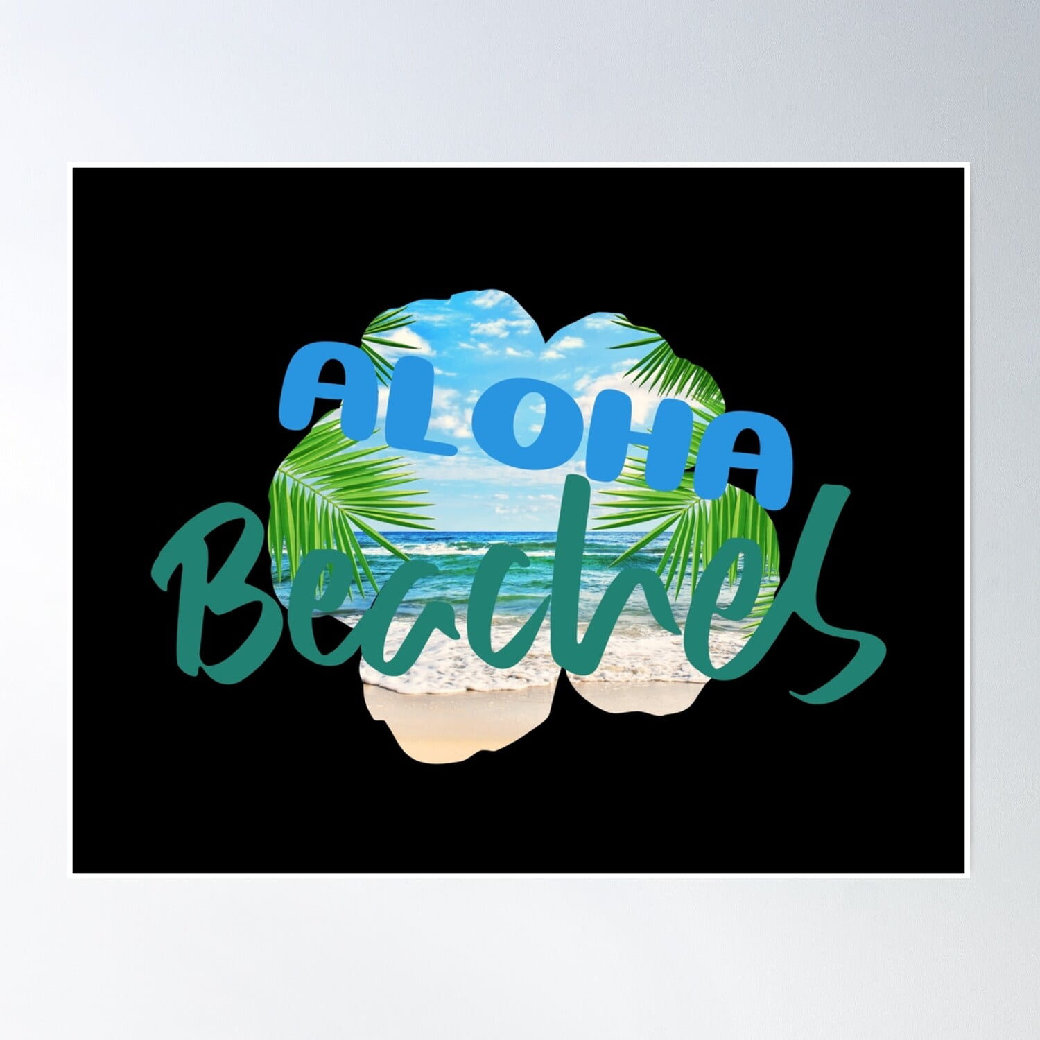 Bloom Theory Aloha Beaches! (On Black) Poster Wall Art, Modern Wall ...