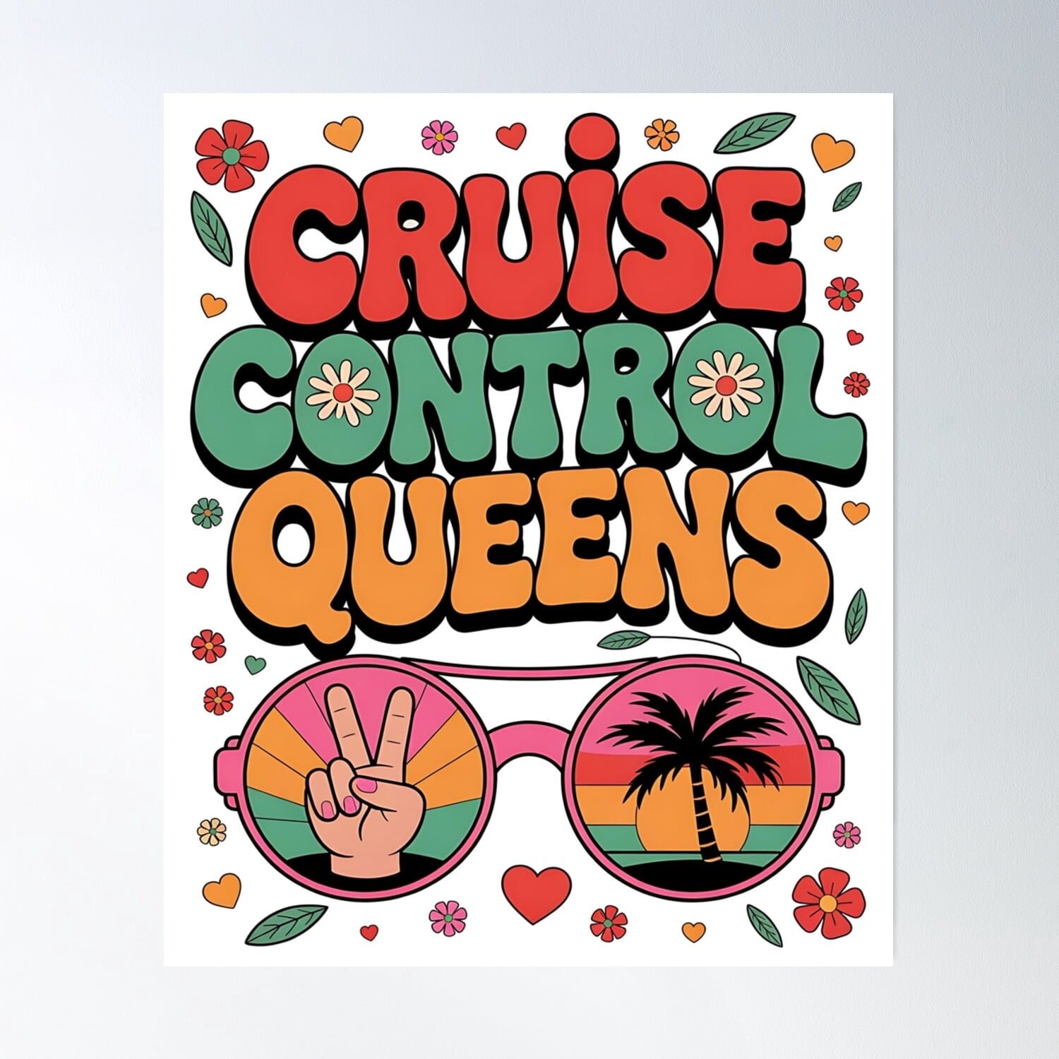 Bloom Theory Cruise Control Queens - Girls Gone Cruising Poster Wall ...