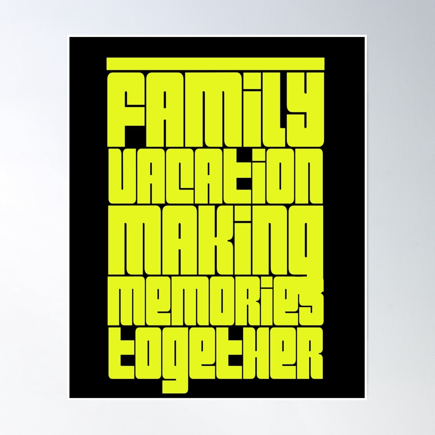 Bloom Theory Family Vacation Making Memories Together Poster Wall Art ...