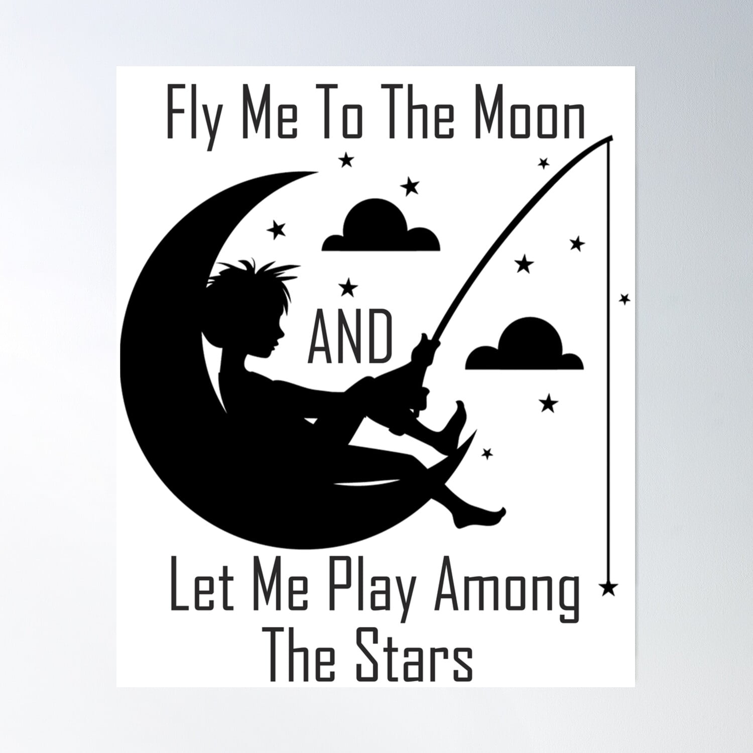 Bloom Theory Fly Me To The Moon And Let Me Play Among The Stars Poster ...