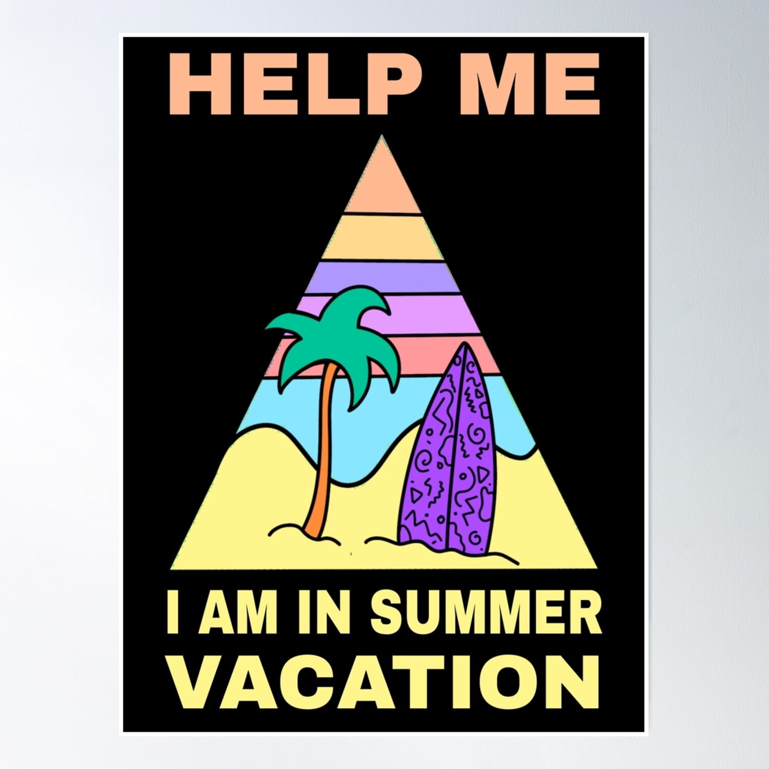 Bloom Theory Help Me I Am In Summer Vacation Poster Wall Art, Modern ...
