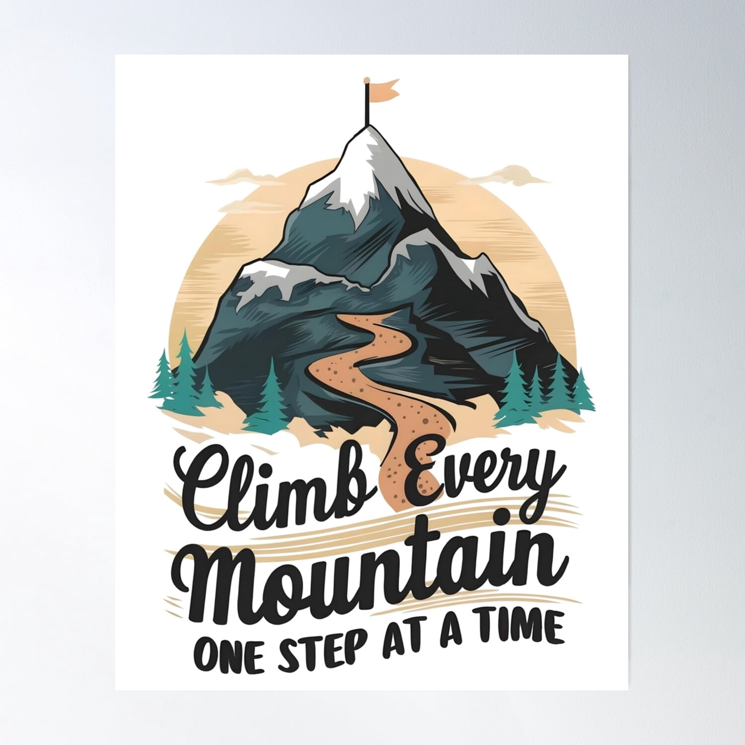 Bloom Theory Mountain Hike Adventure: Climb Every Mountain Poster Wall ...