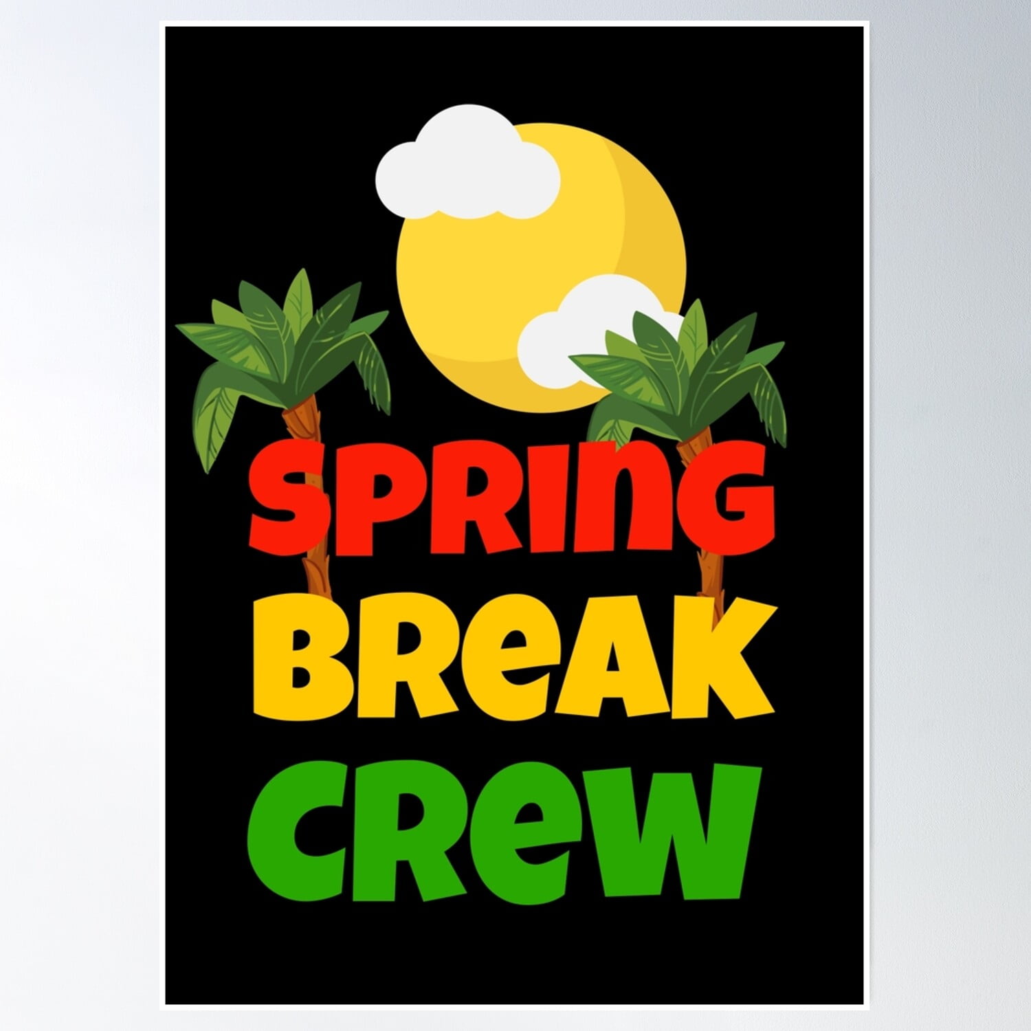 Bloom Theory Spring Break Crew | Spring Break Vacation | Spring Break | Endless Summer | Poster ...