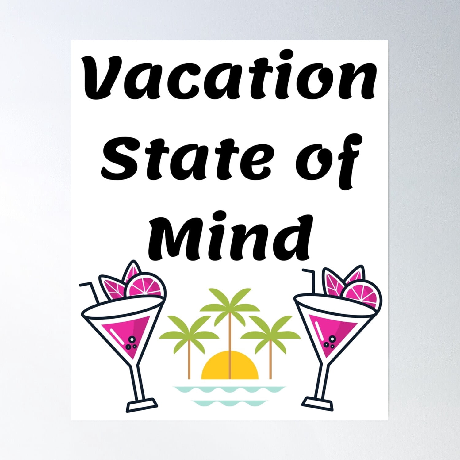 Bloom Theory Vacation State Of Mind Poster Wall Art, Modern Wall Decor ...