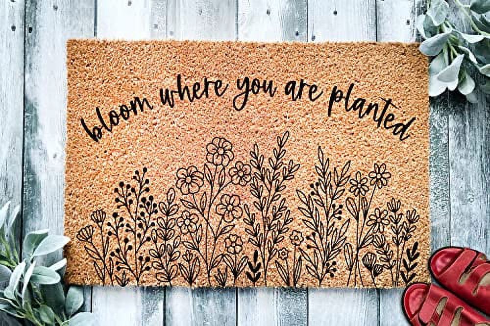 Bloom Where You are Planted Doormat | Spring Welcome Mat | Positive ...