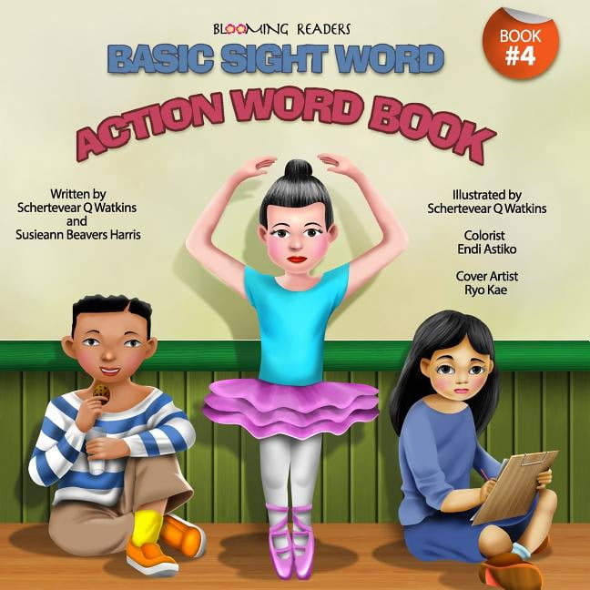 Blooming Readers-Basic Sight Word Action Word Book (Volume 4) - Walmart.com