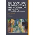 Bloomsbury Studies in Philosophy and Poe Philosophical Fragments as the Poetry of Thinking ...
