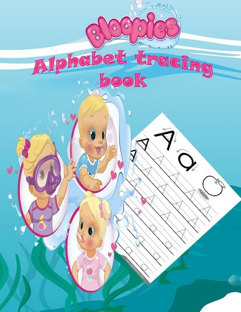 Bloopies alphabet tracing book: Preschool, Pre K, Ages 3-5, ABC print ...