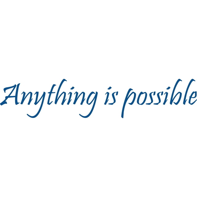 Blue 50" x 10" Picniva anything is possible Quotes Sayings Words Art ...