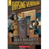Blue Balliett: Chasing Vermeer (Scholastic Gold) (Reprint) (Paperback ...