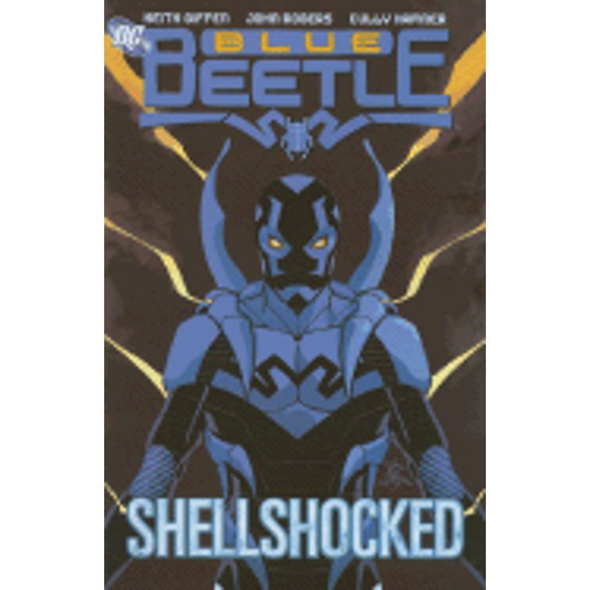 Blue Beetle TP Vol 01 Shellshocked (Paperback) by John Rogers, Keith ...