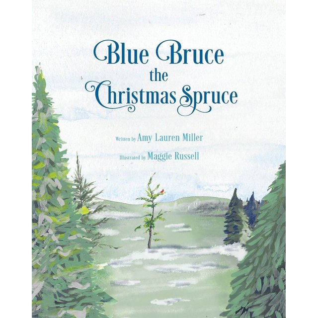 Blue Bruce the Christmas Spruce, (Paperback) - Walmart.com
